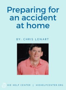 Preparing for an Accident at Home | HIE Help Center